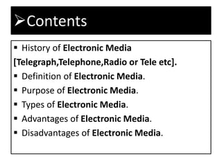 Electronic media | PPTX