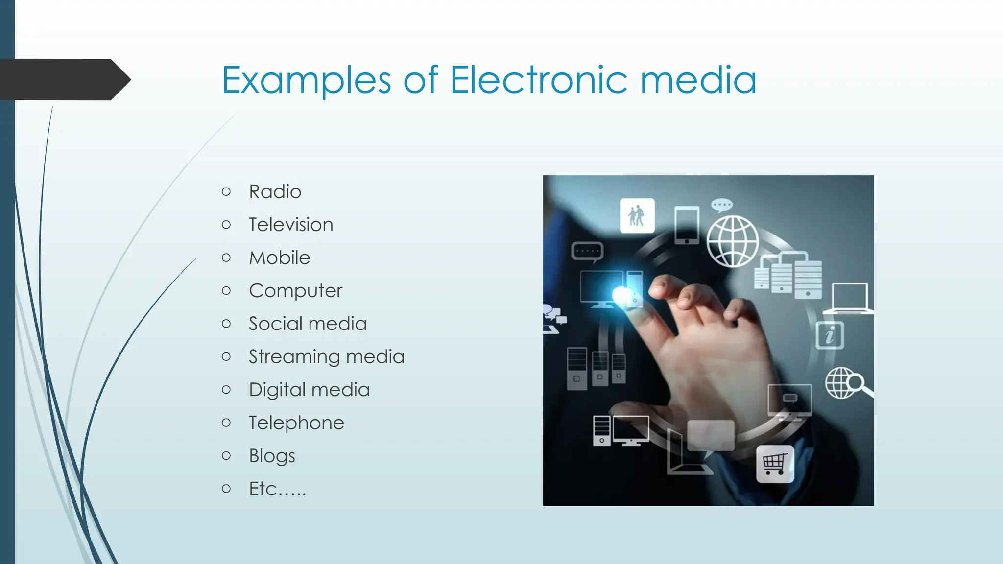 Electronic Media for communication .pptx | Technology & Computing