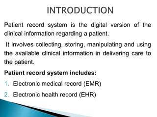 Patient Record System (Electronic Medical Records).pptx