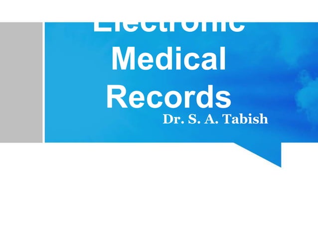 Electronic Medical Records | PPT | Healthcare Industry | Industries
