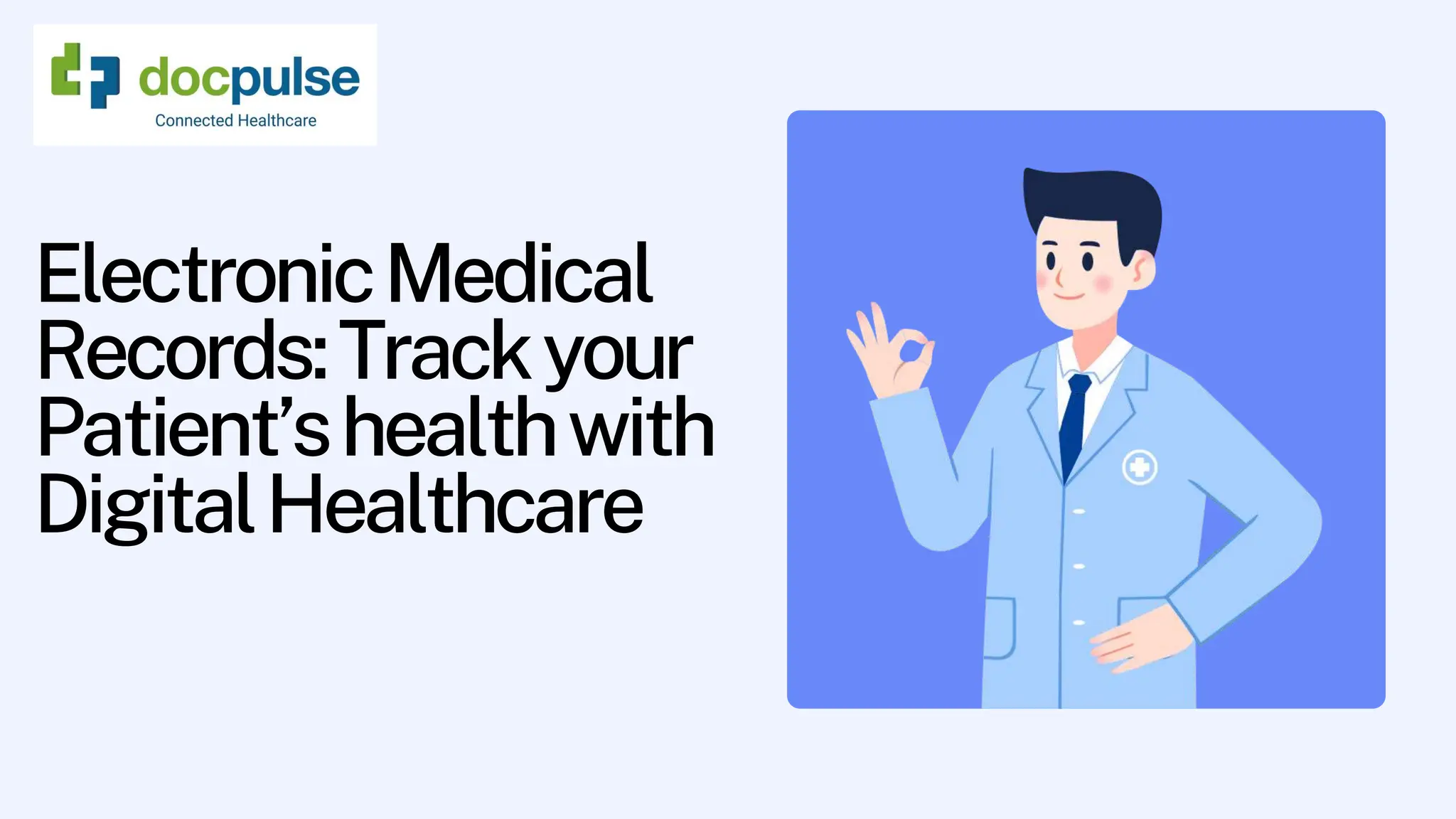 Electronic Medical Records Track your Patient’s health with Digital ...