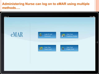 eMAR | PPTX | Healthcare Industry | Industries