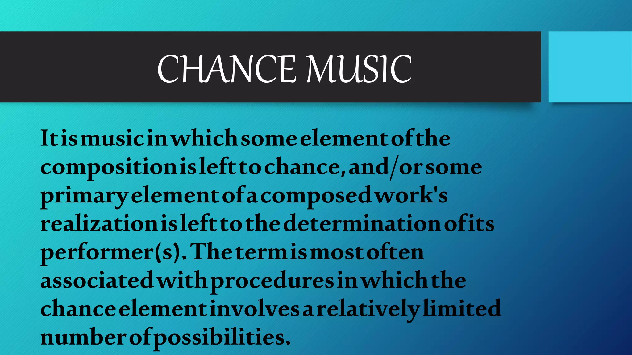 Electronic music and chance music | PPTX
