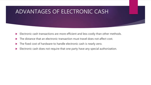 Electronic or digital cash | PPT