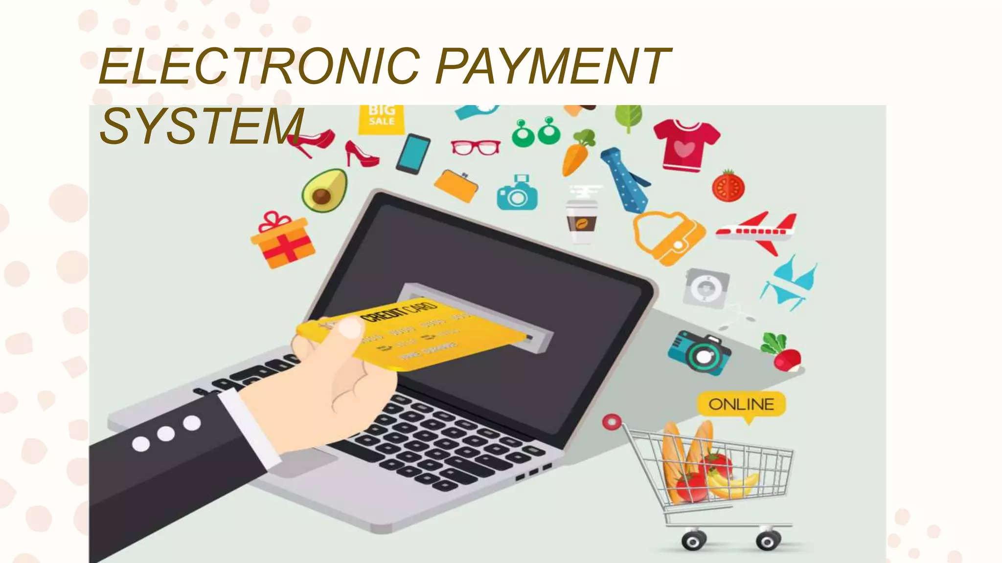 Electronic payment system | PPT