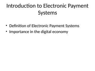 Electronic_Payment_Systems_25_Slides.pptx
