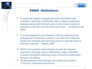 Electronic resource management system (ERM) | PDF
