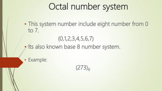 Decimal, Binary, Octal, And Hexadecimal number systems. | PPTX