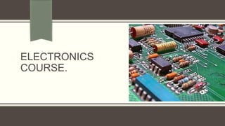 Electronics course for beginners | PDF