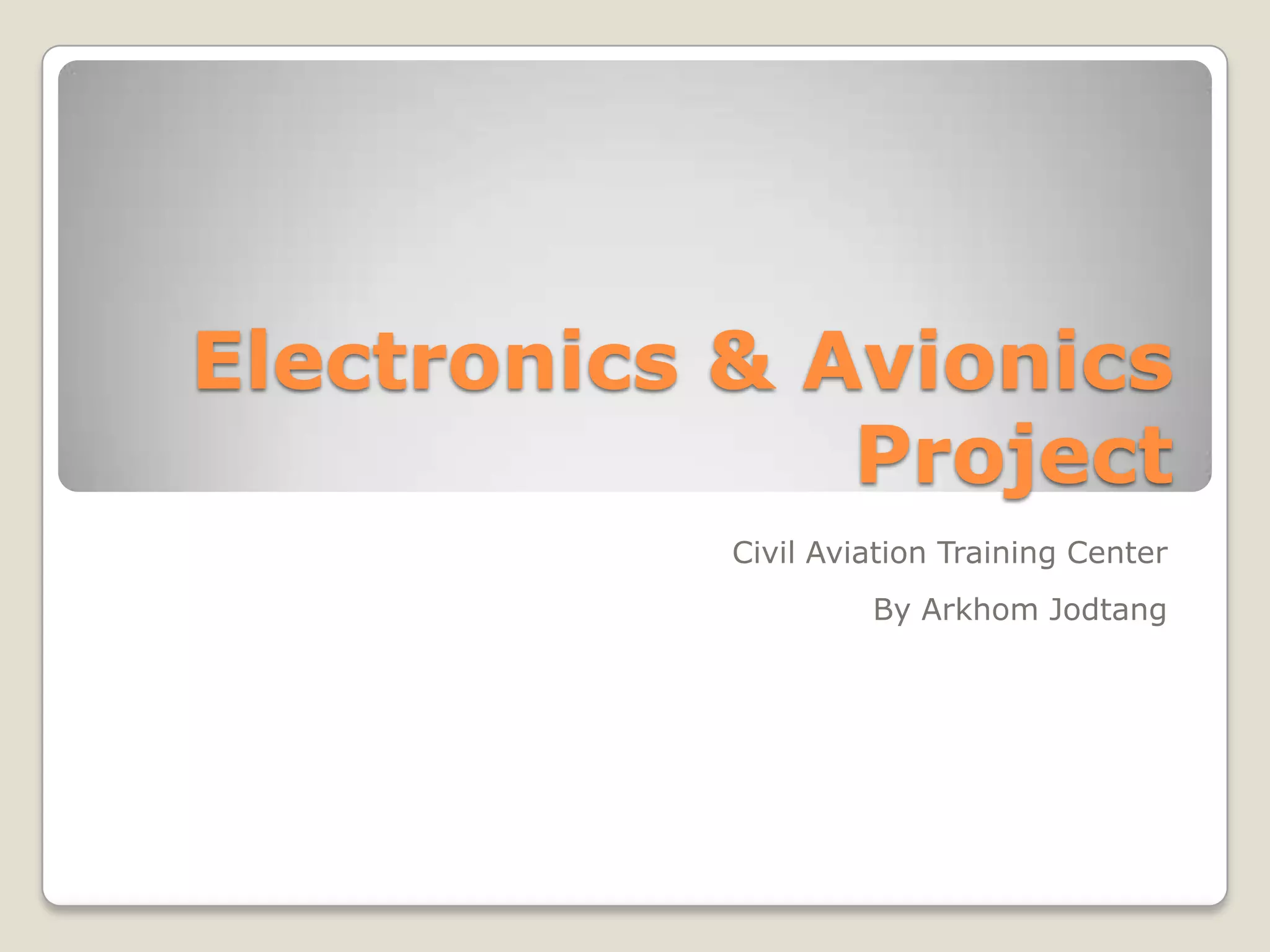 Electronics & Avionics project | PPT