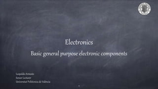Electronics Basics | PPTX | Consumer Electronics | Technology & Computing