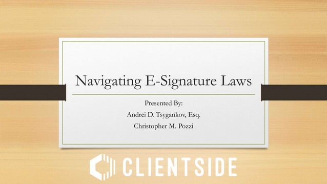 Navigating Electronic Signature Law In Florida | PPT