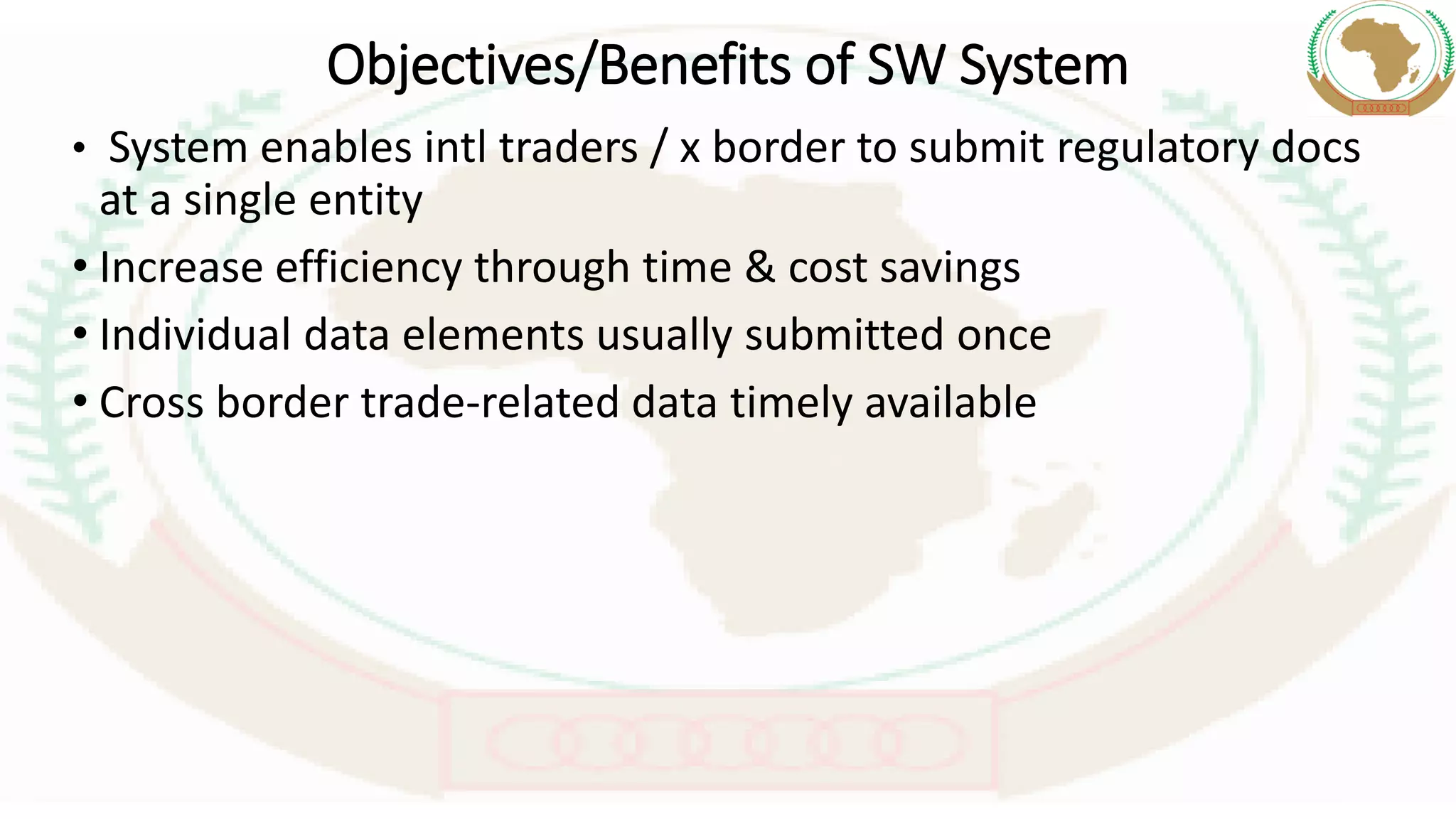 Electronic Single Window and Regional Integration_AUC_SWC2016 | PPT