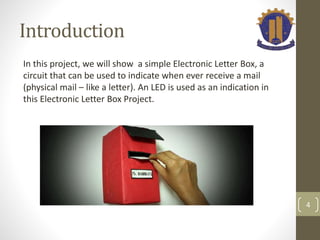 Electronics letter box | PPTX