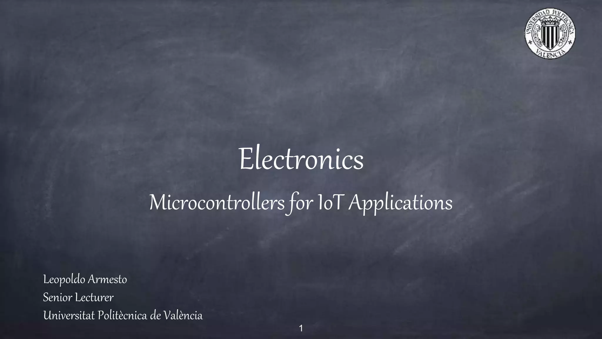 Electronics Microcontrollers for IoT applications | PPT Electronics Microcontrollers for IoT applications | PPT