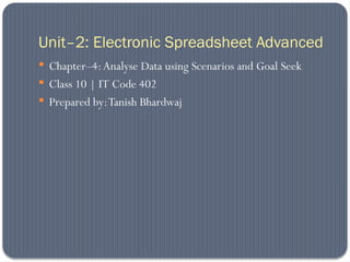 Electronic_Spreadsheet_Advanced_Class10.pptx