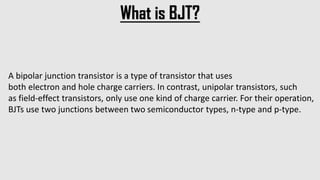 Bipolar Junction Transistor(BJT) | PDF
