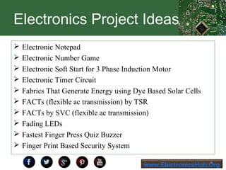 Electronics Projects List for Engineering Students | PPT