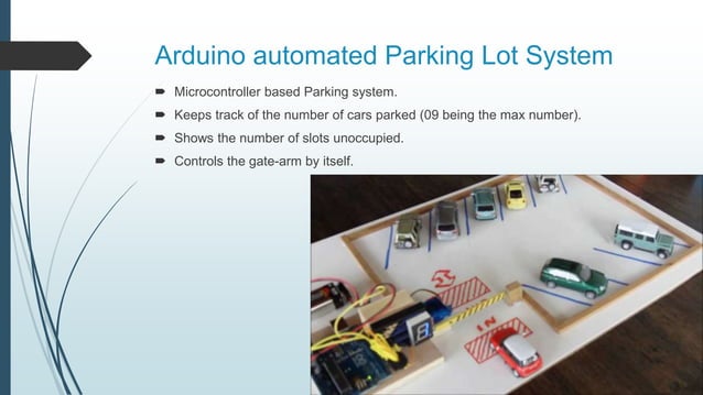 Arduino Based Parking Lot System | PPTX | Auto Technology | Automotive