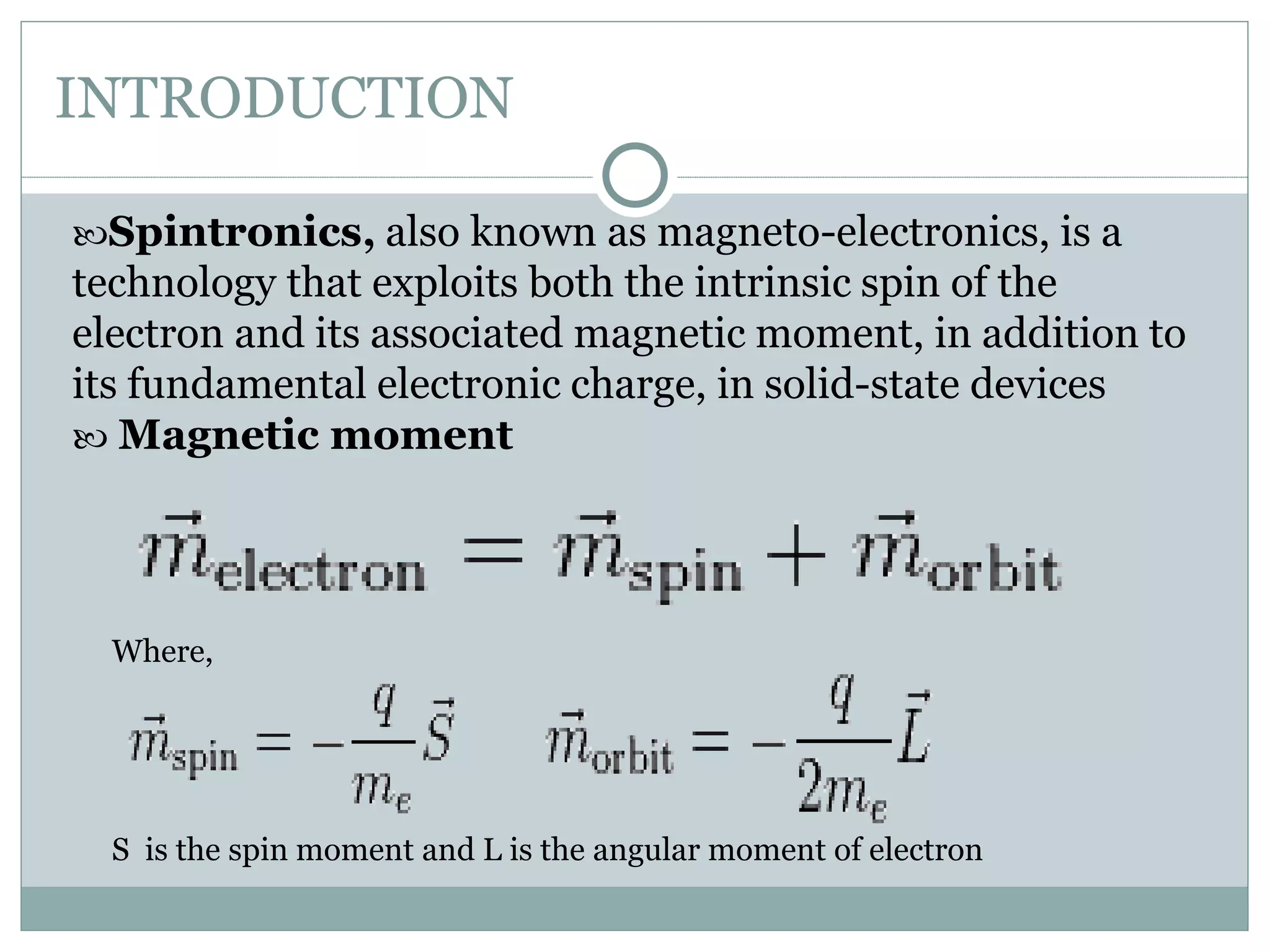A brief introduction to Spintronics | PPT