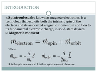 A brief introduction to Spintronics | PPT