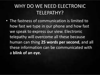 Introduction to Electronic telepathy | PPTX