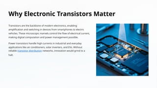 Electronic Transistor Distributors - Express Technology Group | PPTX