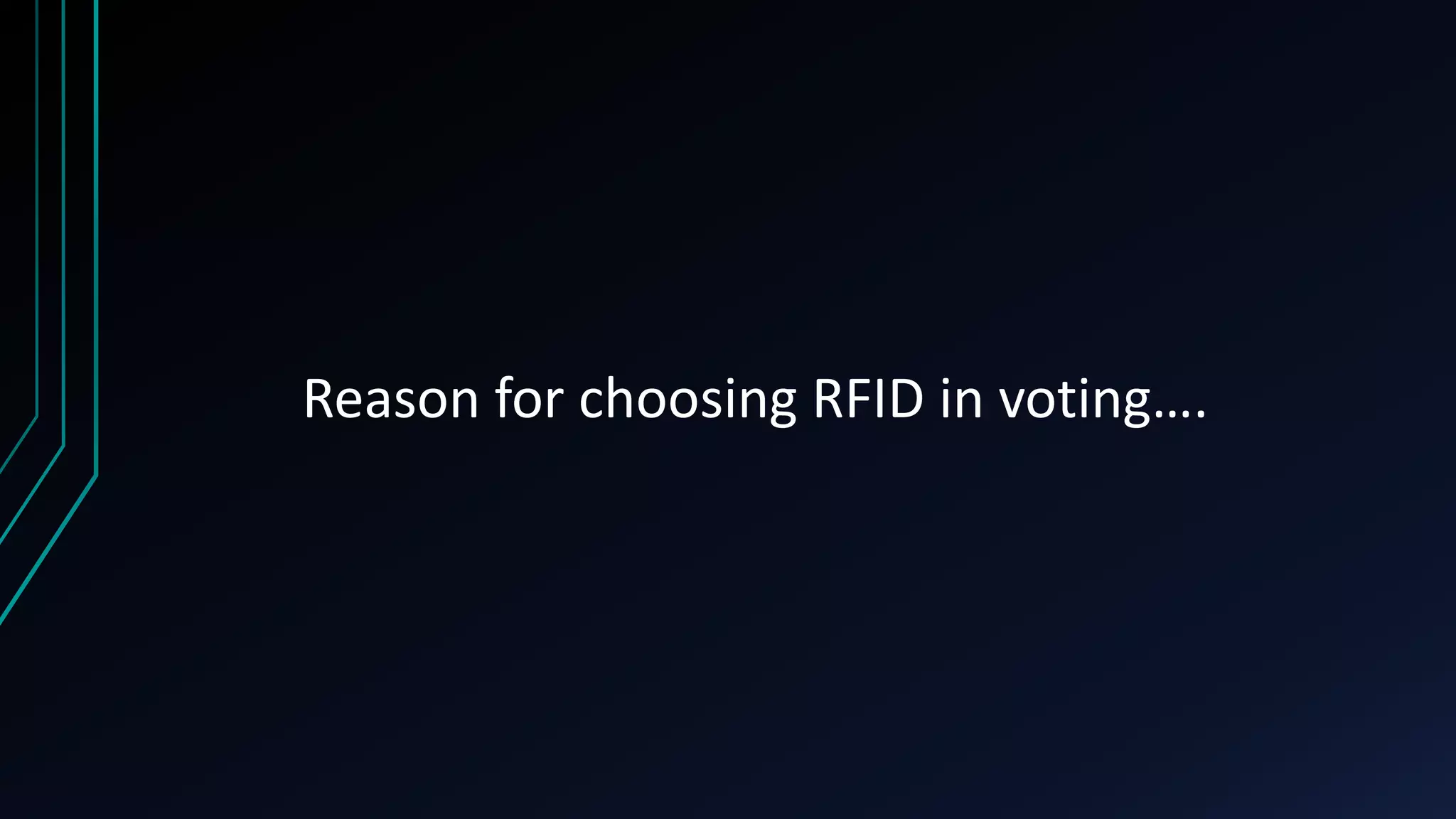 Electronic voting machine using RFID | PPT