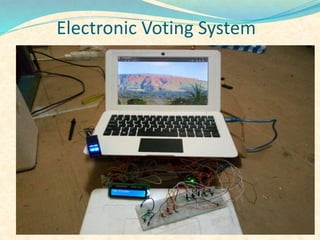Electronic voting system | PPTX