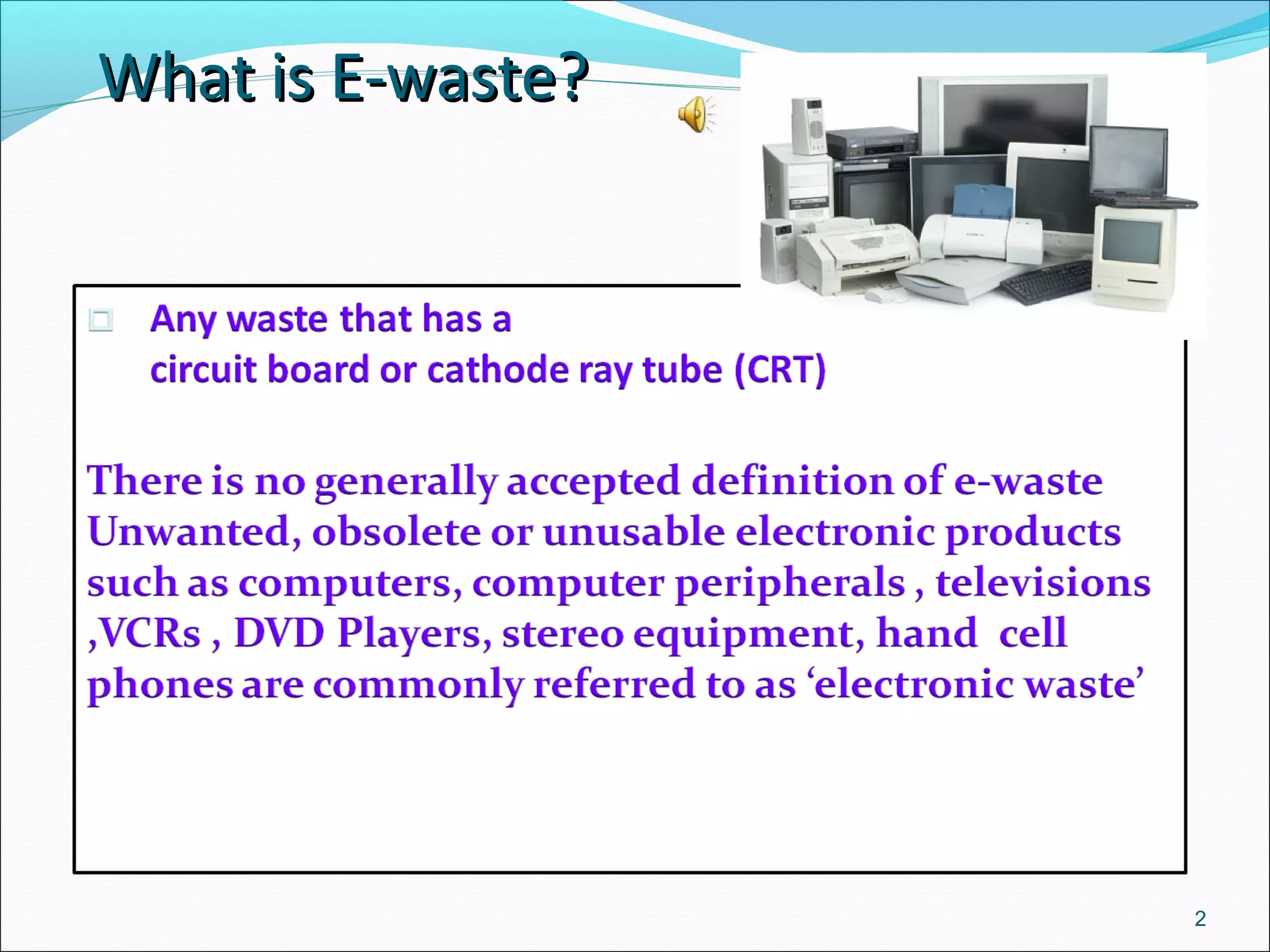 Electronic waste | PPT