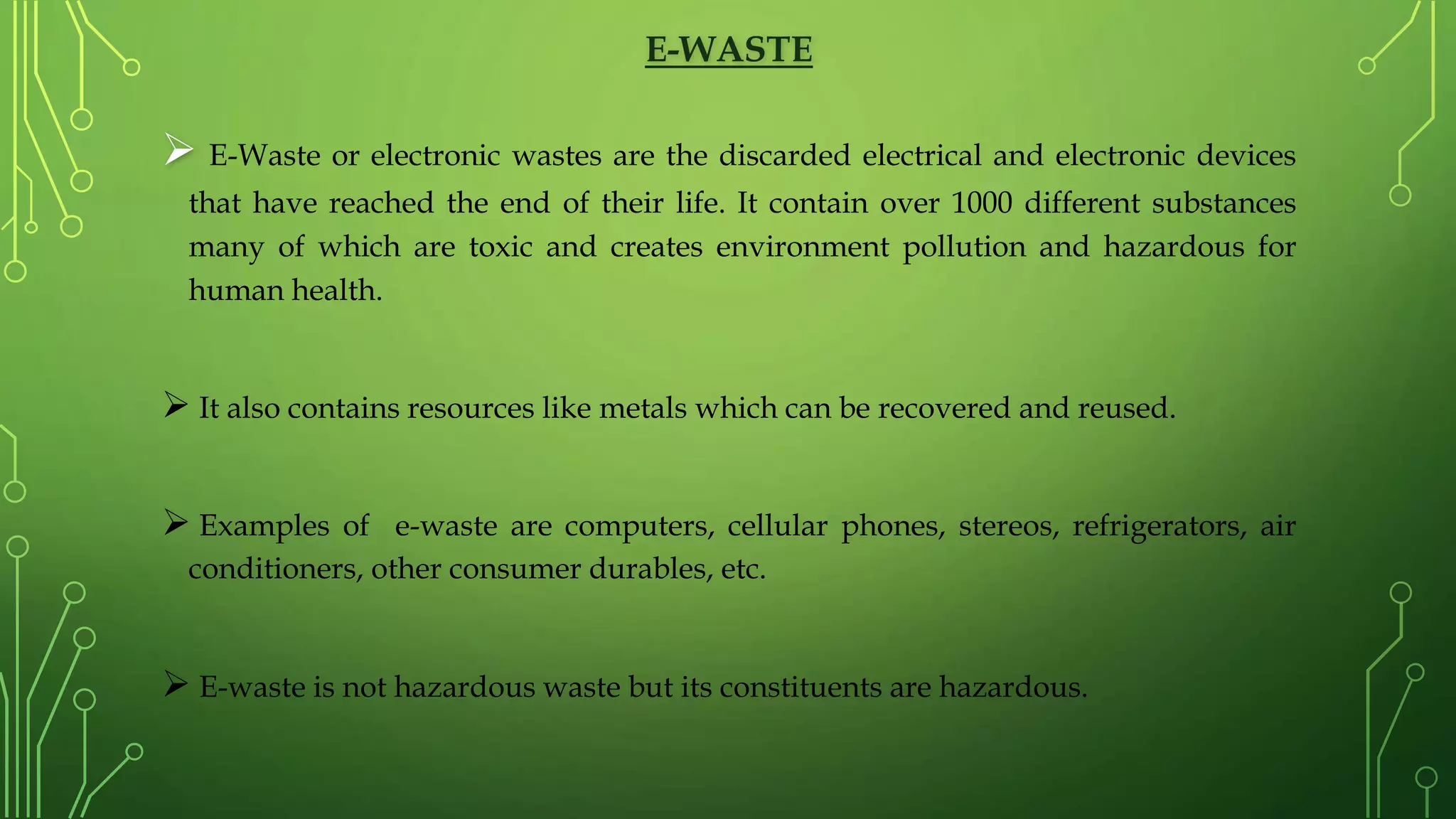 Electronic waste (e-waste) and its management | PPTX