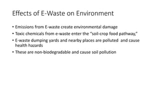 Electronic Waste management – Issues and Challenges.pptx