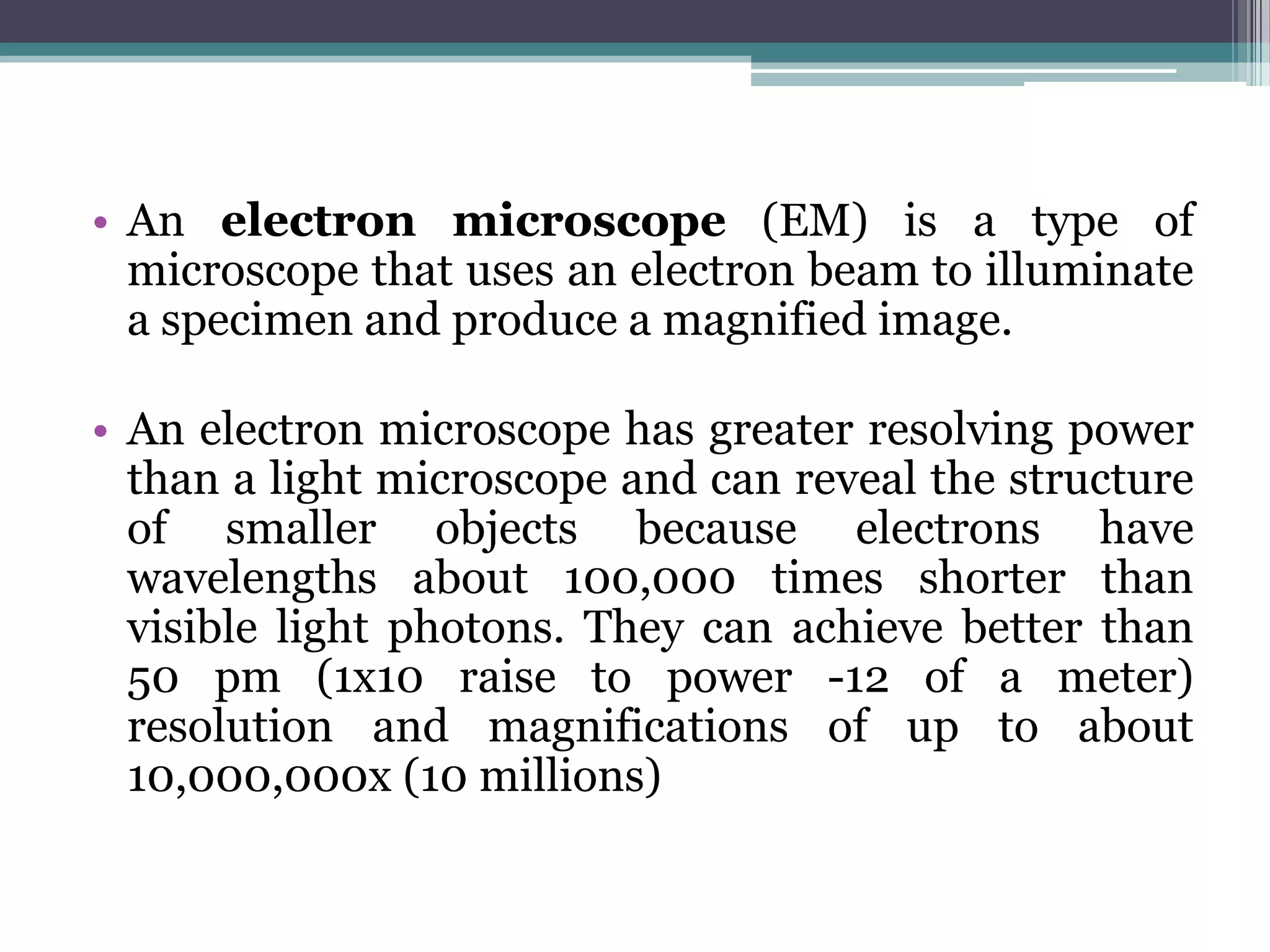 Electron microscope | PPTX