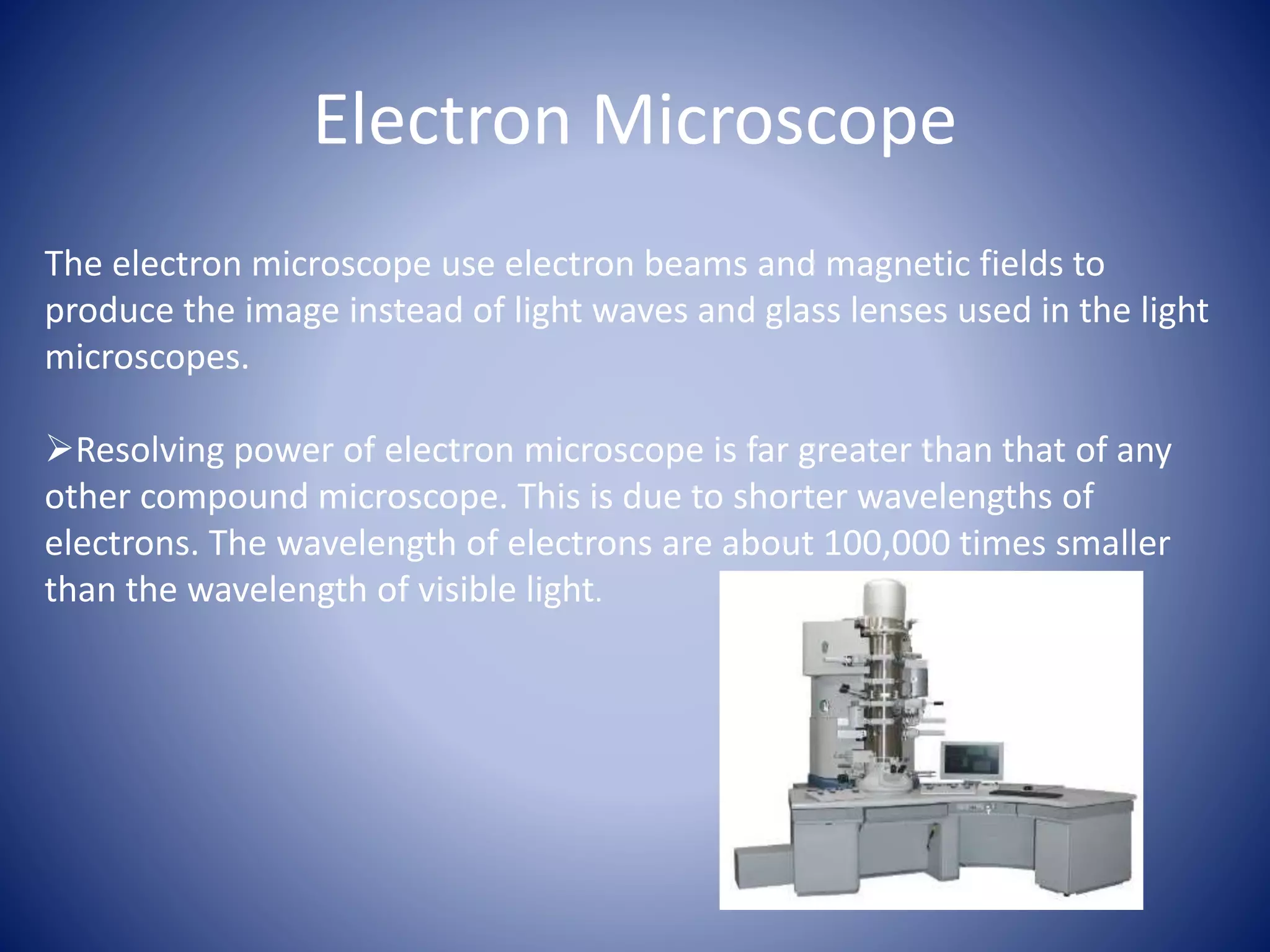 Electron microscope | PPTX