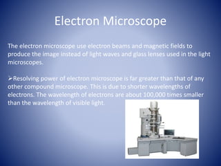Electron microscope | PPTX
