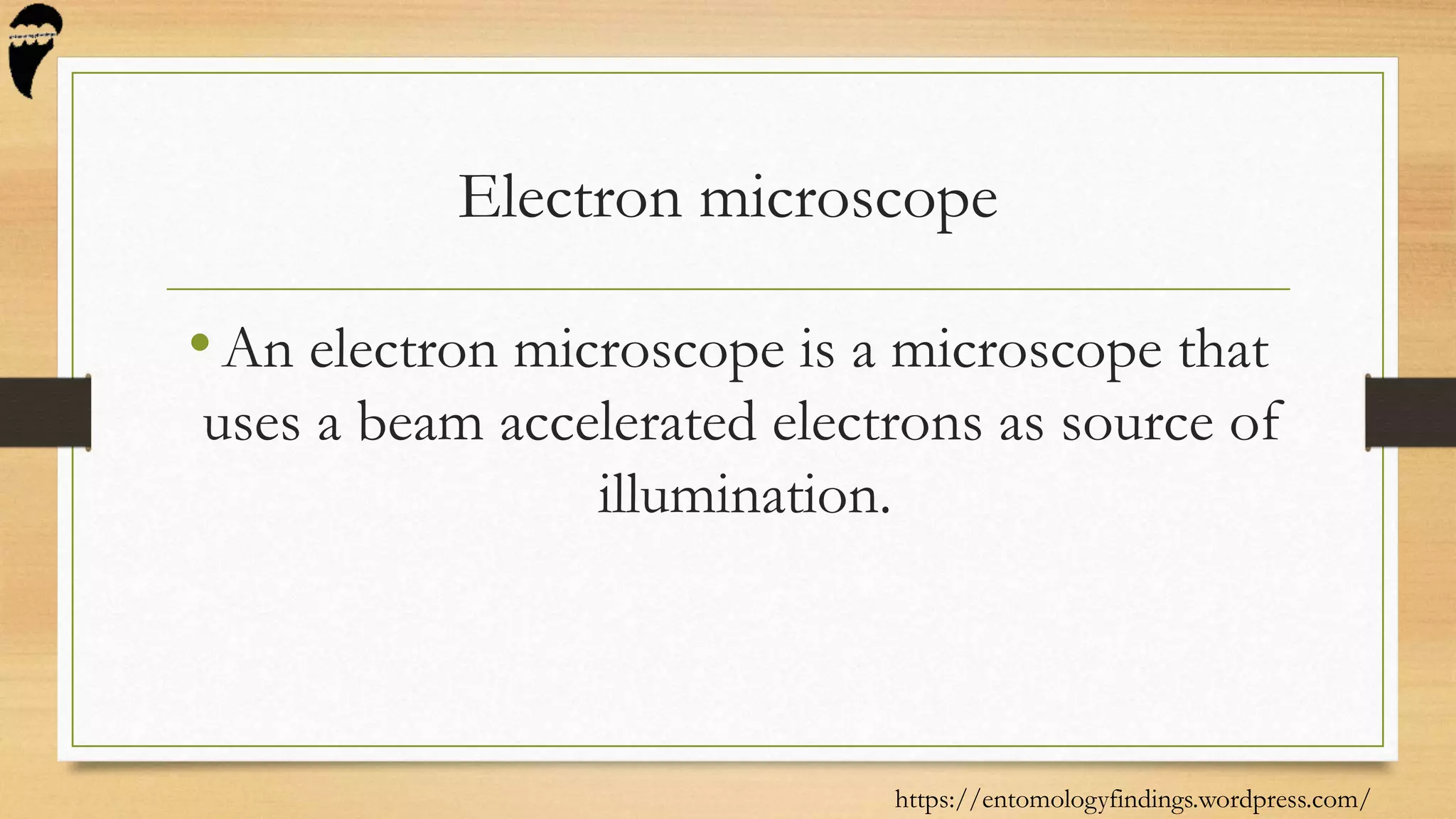 Electron microscope | PPTX | Chemistry | Science