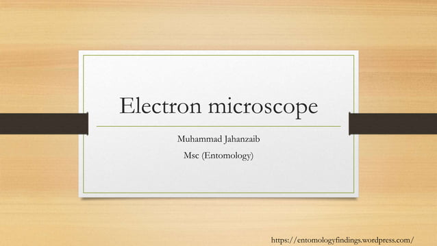 Electron microscope | PPTX | Chemistry | Science