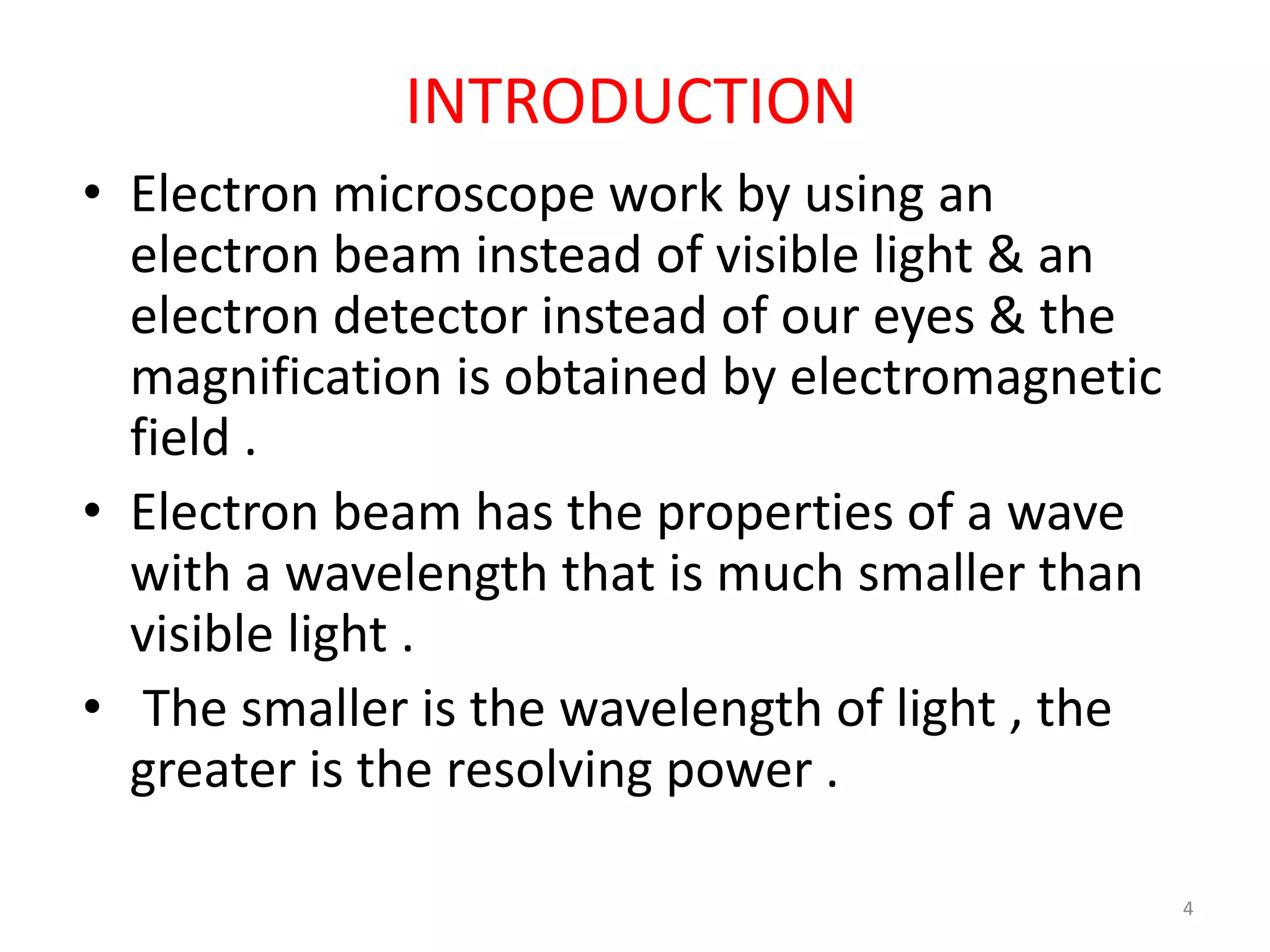 Electron microscope, principle and application | PPTX