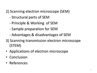 Electron microscope, principle and application | PPTX