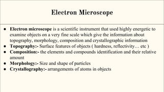 Electron Microscope .pptx