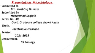 Electron Microscope and its types .pptx