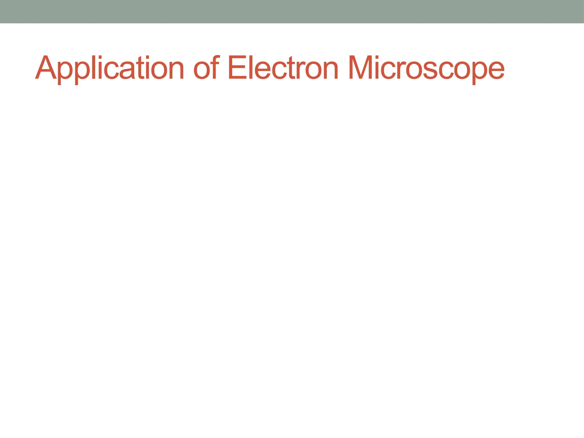 Electron Microscope (principle, operation procedure, types, TEM, SEM ...