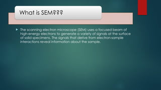 ELECTRON MICROSCOPE ELECTRON MICROSCOPE.pptx