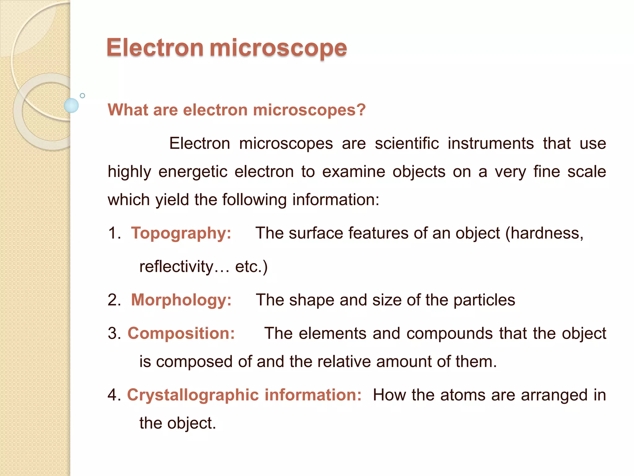 Electron microscope ppt | PPTX