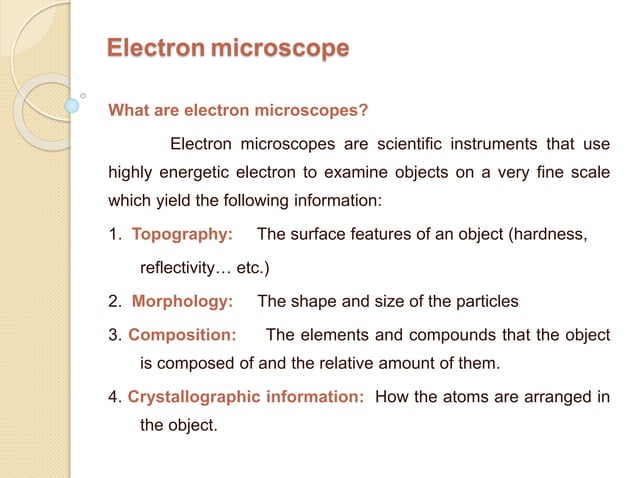 Electron microscope ppt | PPTX | Physics | Science