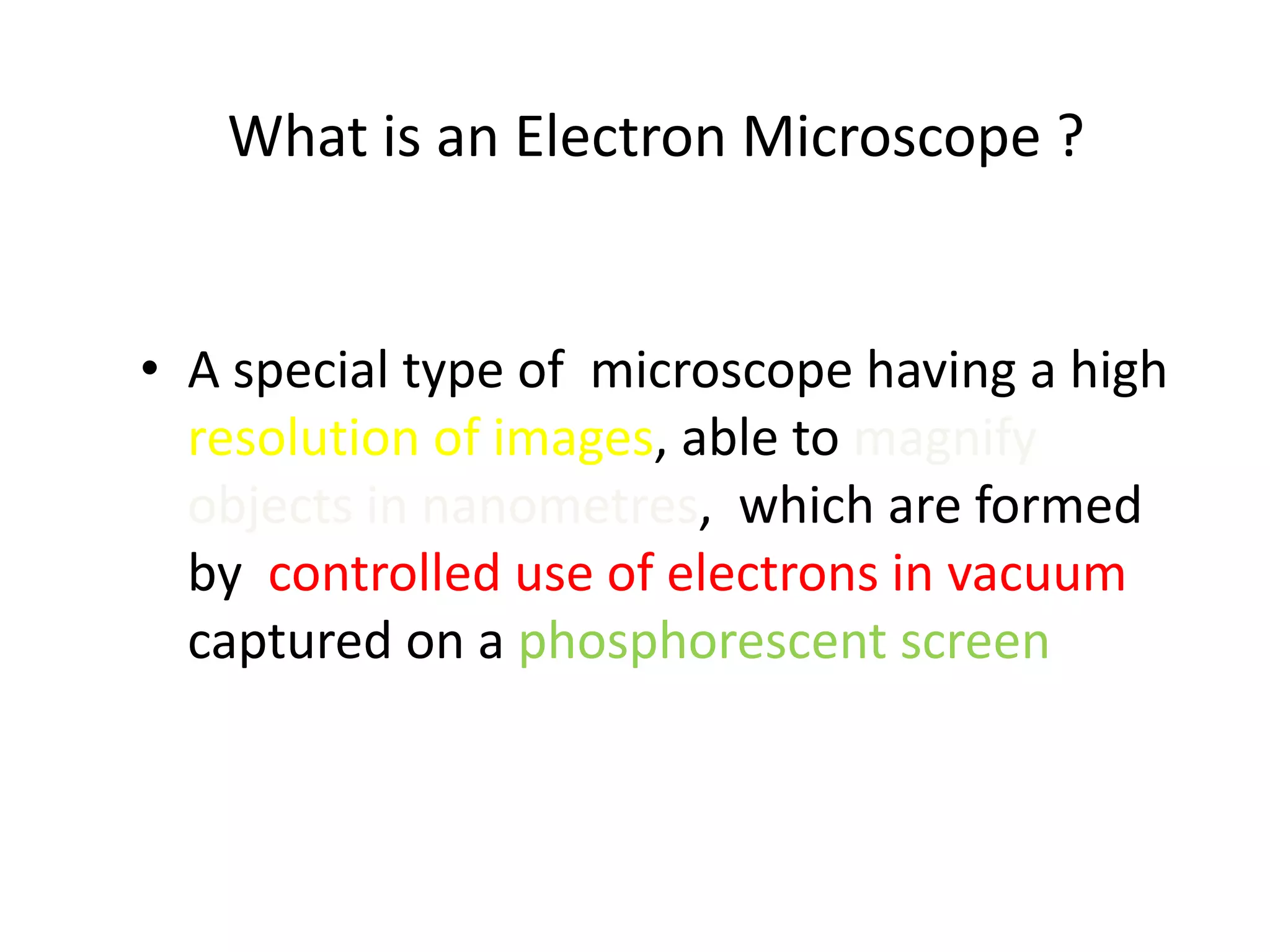 Electron microscopy | PPTX