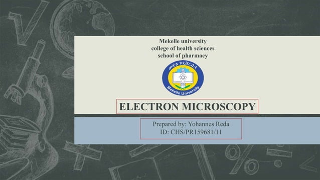 Electron microscopy | PPT