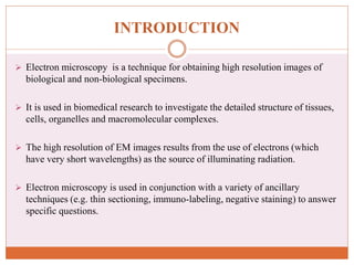 Electron microscopy (EM) | PPTX