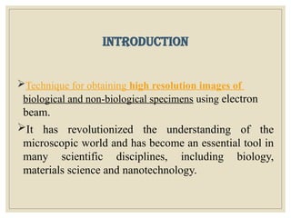 Electron Microscopy.pptx, type, advantage, Disadvantage | PPTX