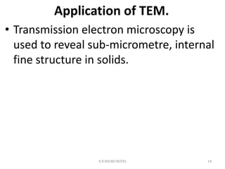 Electron Microscopy Principle and Application | PPTX